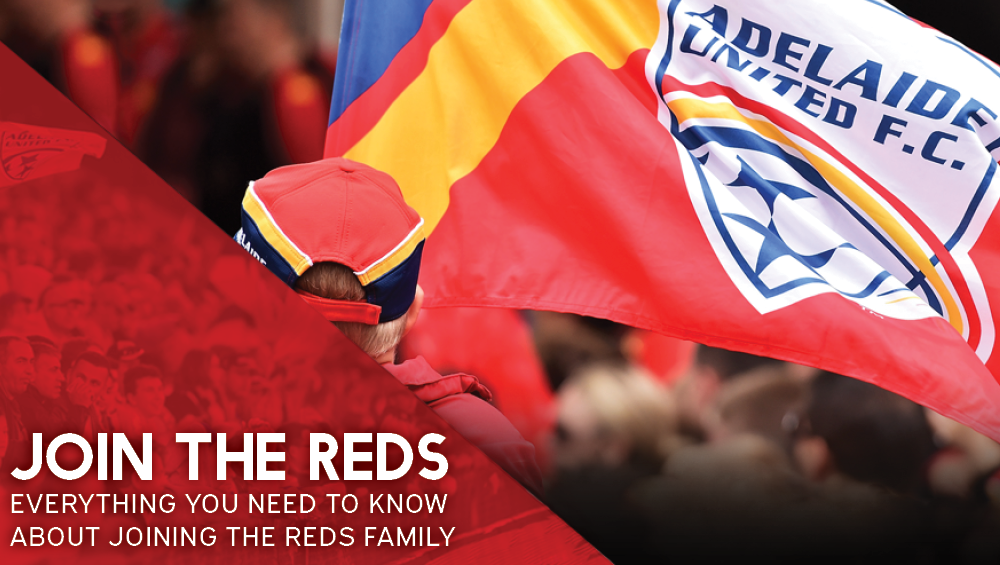 2016/17 Reds Membership - What you need to know - Adelaide United