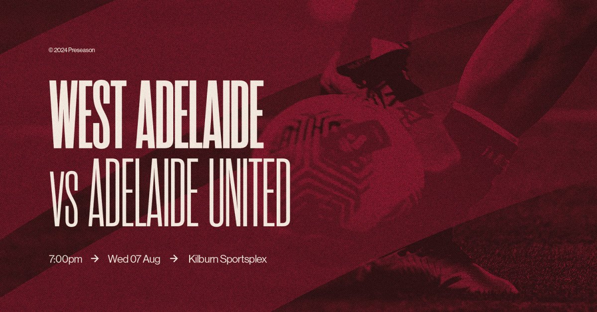 Adelaide United Faces West Adelaide in New Stadium Opener - Adelaide United